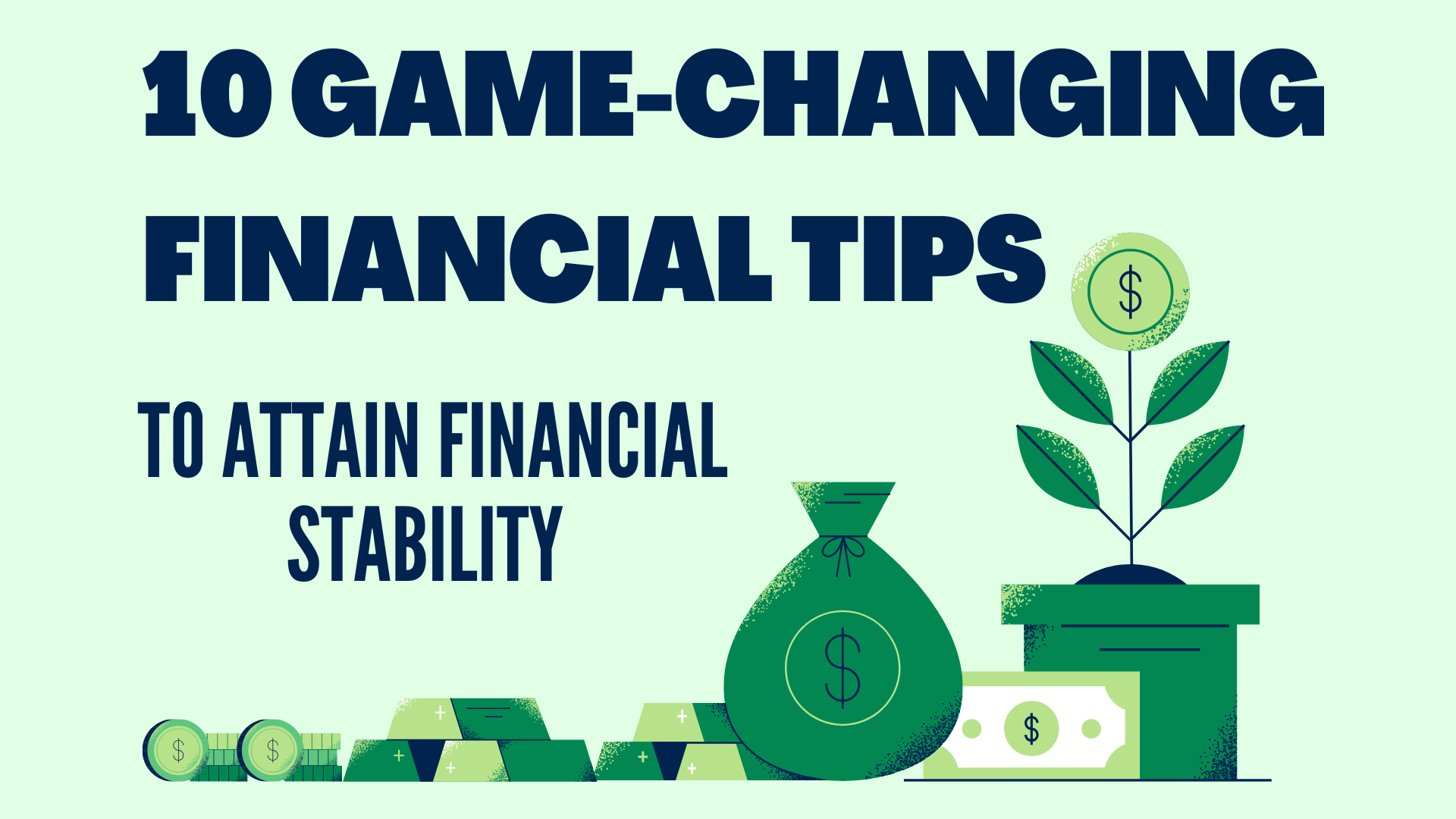 Crush Your Financial Debt: 10-Game Changing Tips
