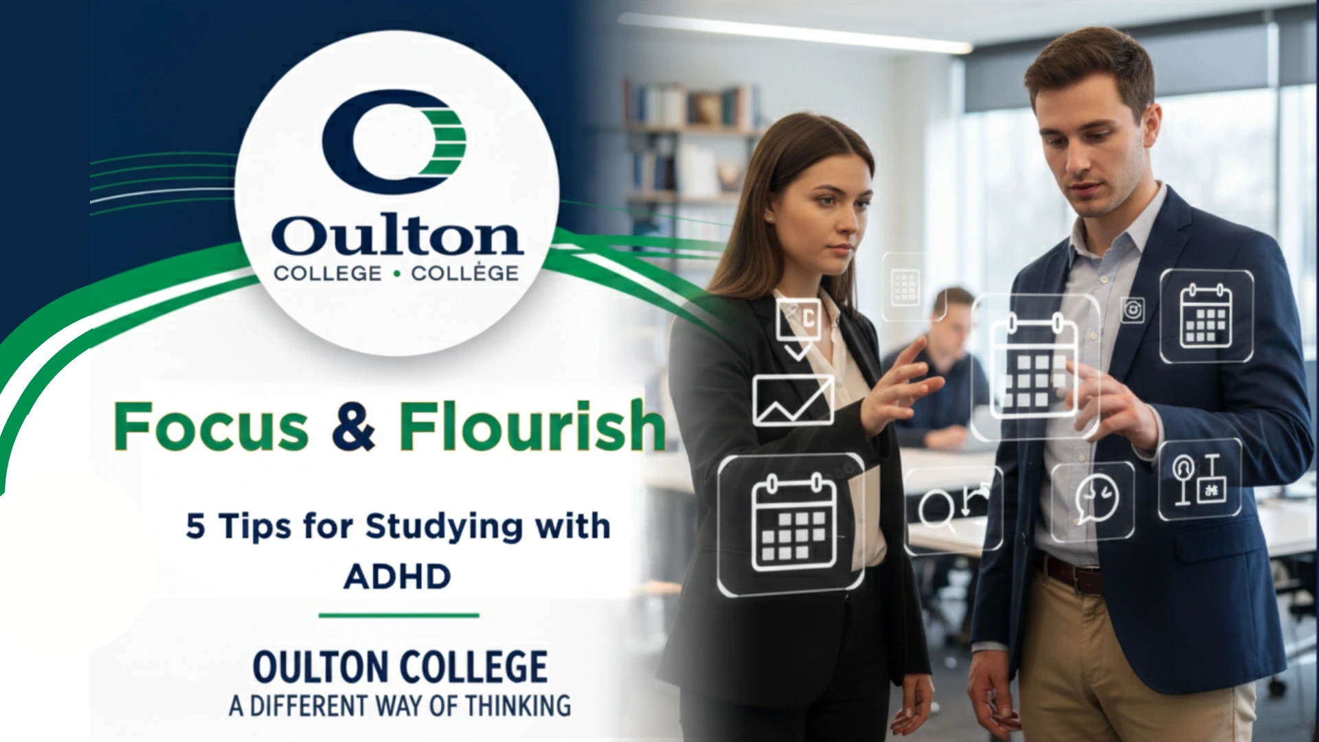 Focus & Flourish: 5 ADHD Study Tips | Oulton College